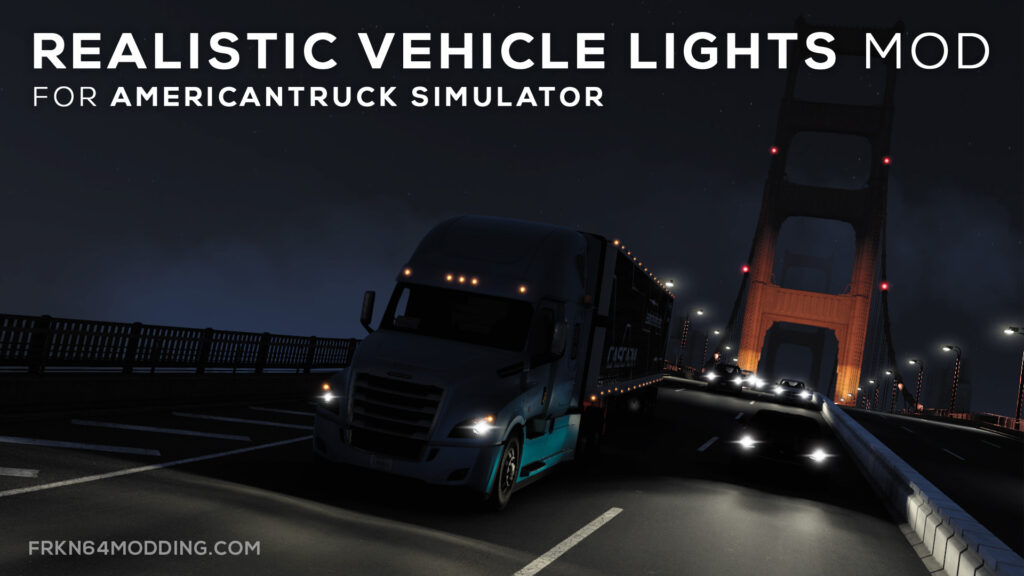 [ATS] Realistic Vehicle Lights Mod v7.4 [1.53] - SCS Software